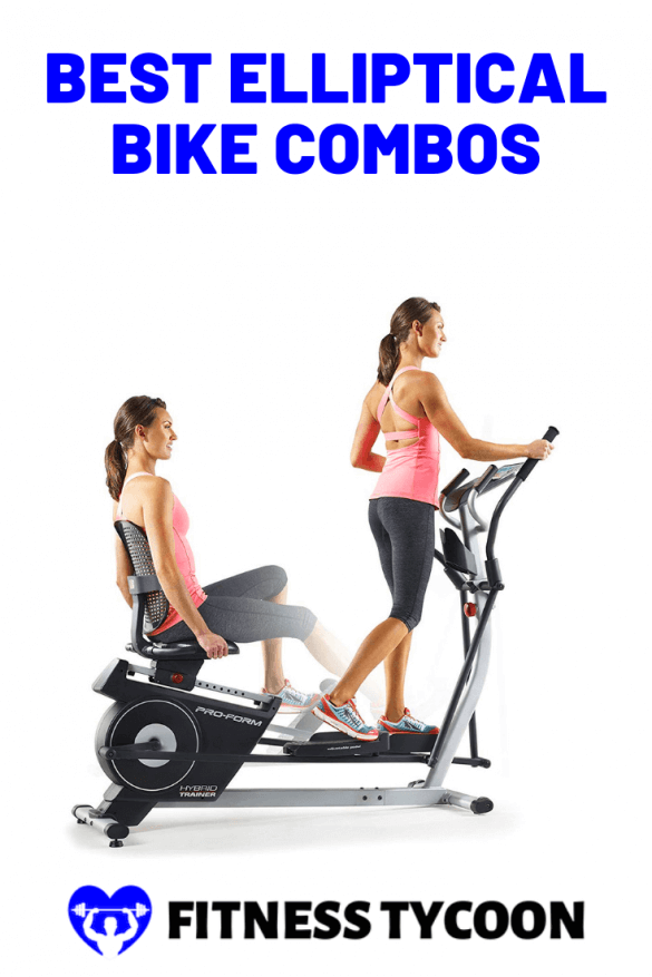 What Is the Best Elliptical Bike Combo? – Fitness Tycoon